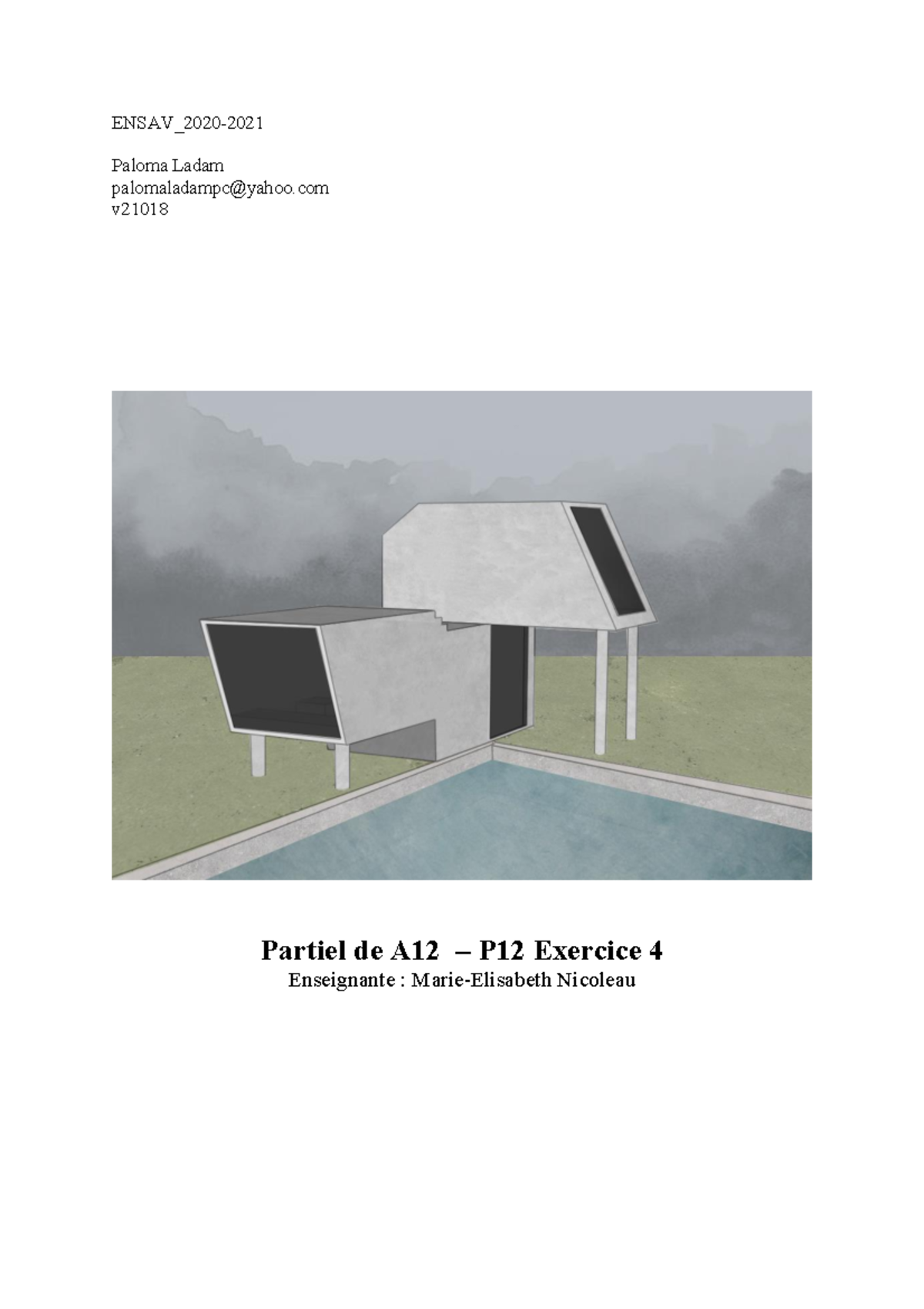Théorie de l'architecture 12 - ENSAV_2020- Paloma Ladam palomaladampc@yahoo v Partiel de A12 ...