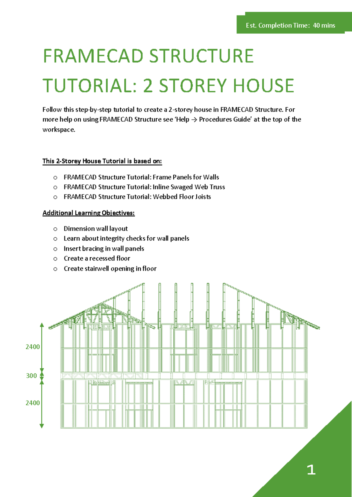Structure Tutorial Whole House - Est. Completion Time: 40 mins FRAMECAD ...
