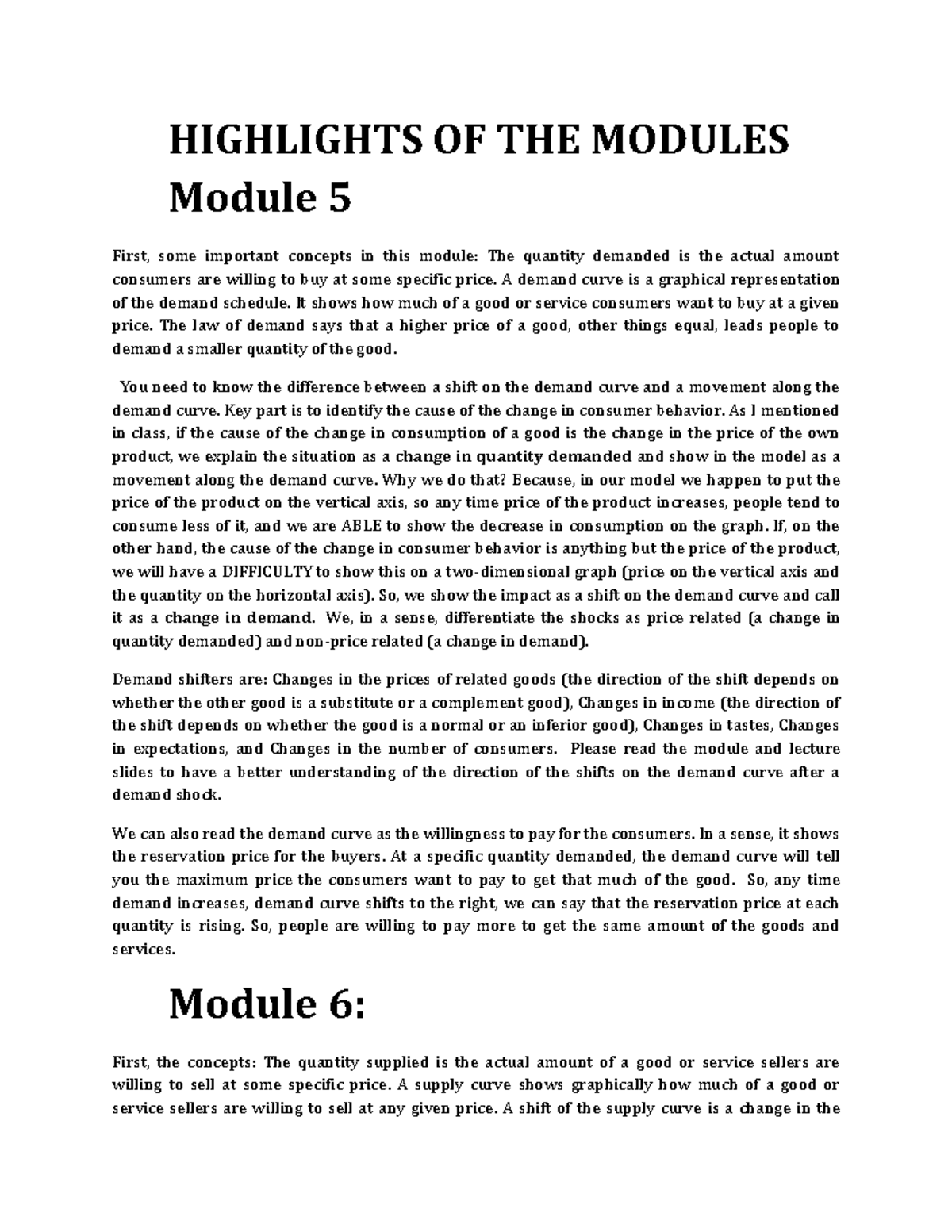 Exam One Module Notes - HIGHLIGHTS OF THE MODULES Module 5 First, some ...