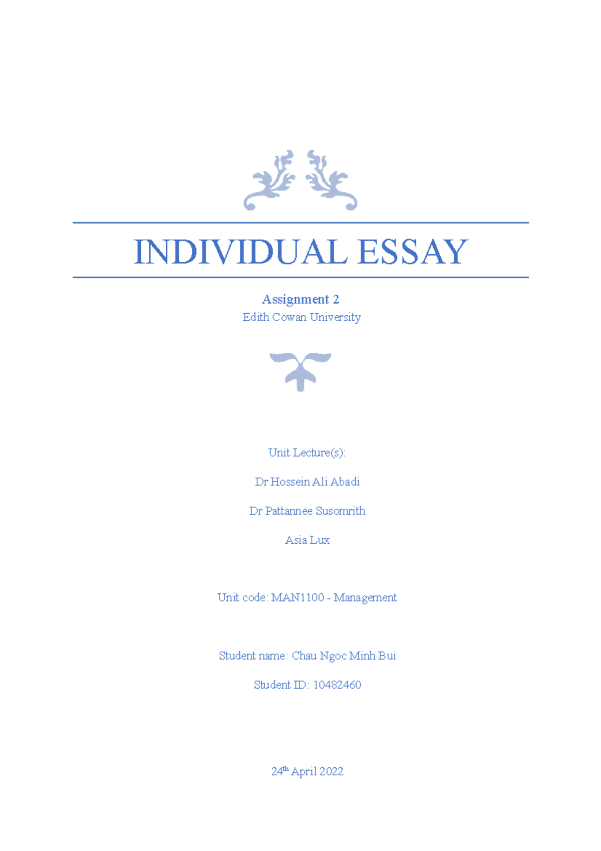 Assignment 2 - Individual Essay - Chau Ngoc Minh Bui - 10482460 - INDIVIDUAL ESSAY Assignment 2 ...