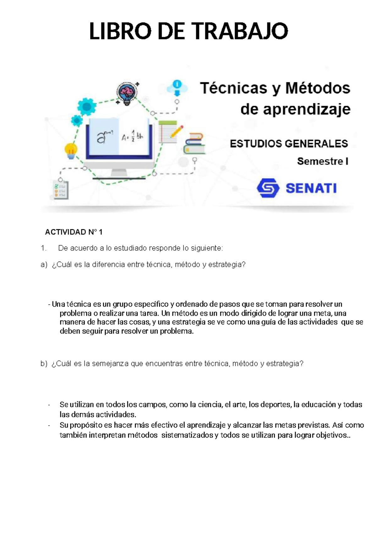 Libro DE Trabajo ( tarea 1 Tecnicas y Metodos de Aprendizaje ) - LIBRO DE TRABAJO UNIDAD 1 ...