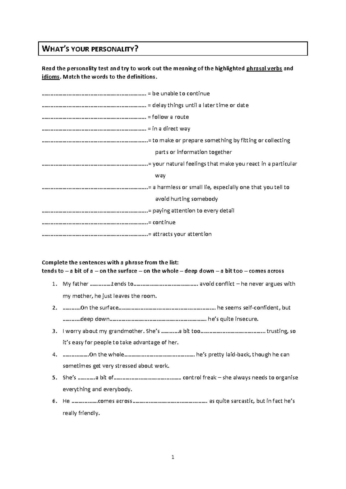 What's your personality exercises - 1 WHAT’S YOUR PERSONALITY? Read the ...