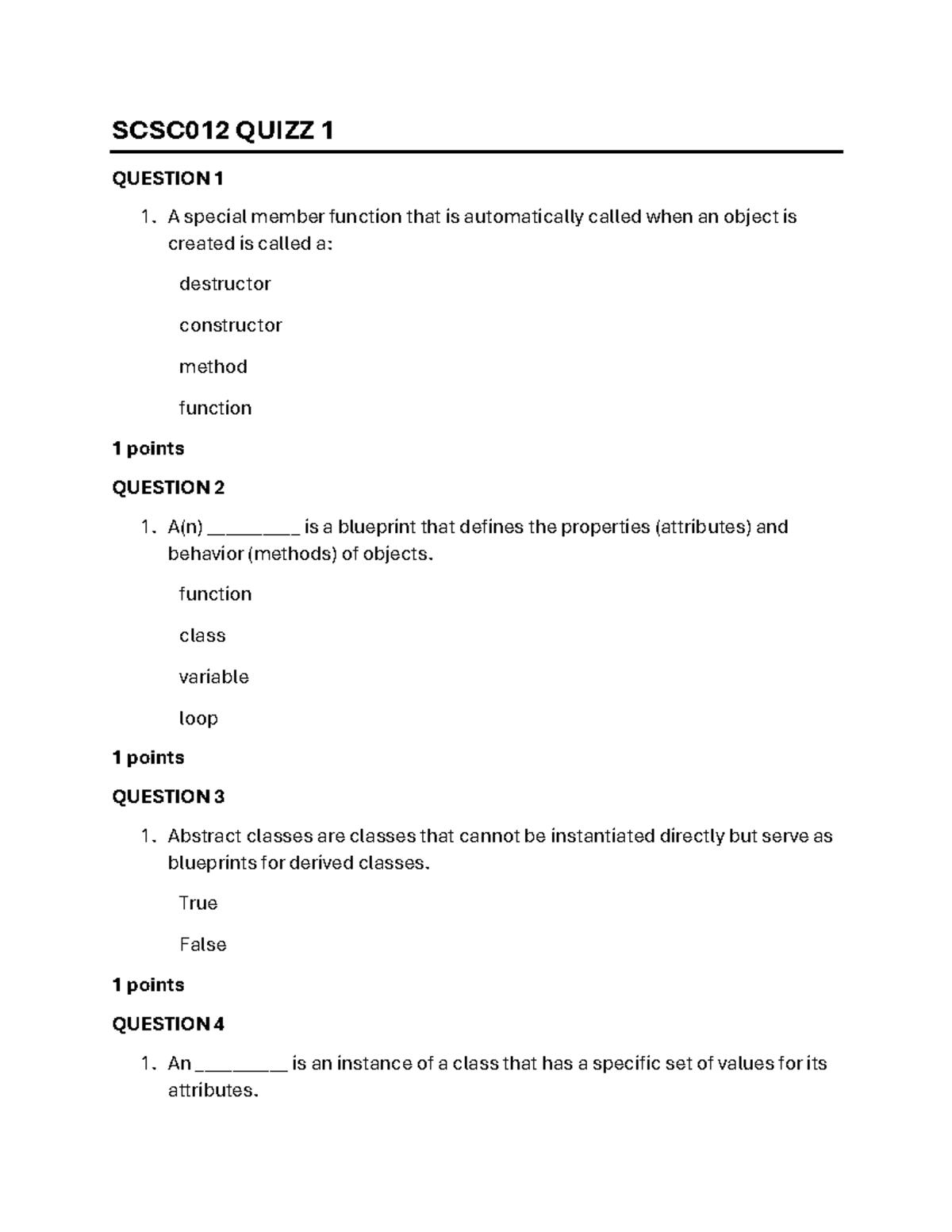 SCSC012 Quizz 1 - practice material - SCSC012 QUIZZ 1 QUESTION 1 A ...