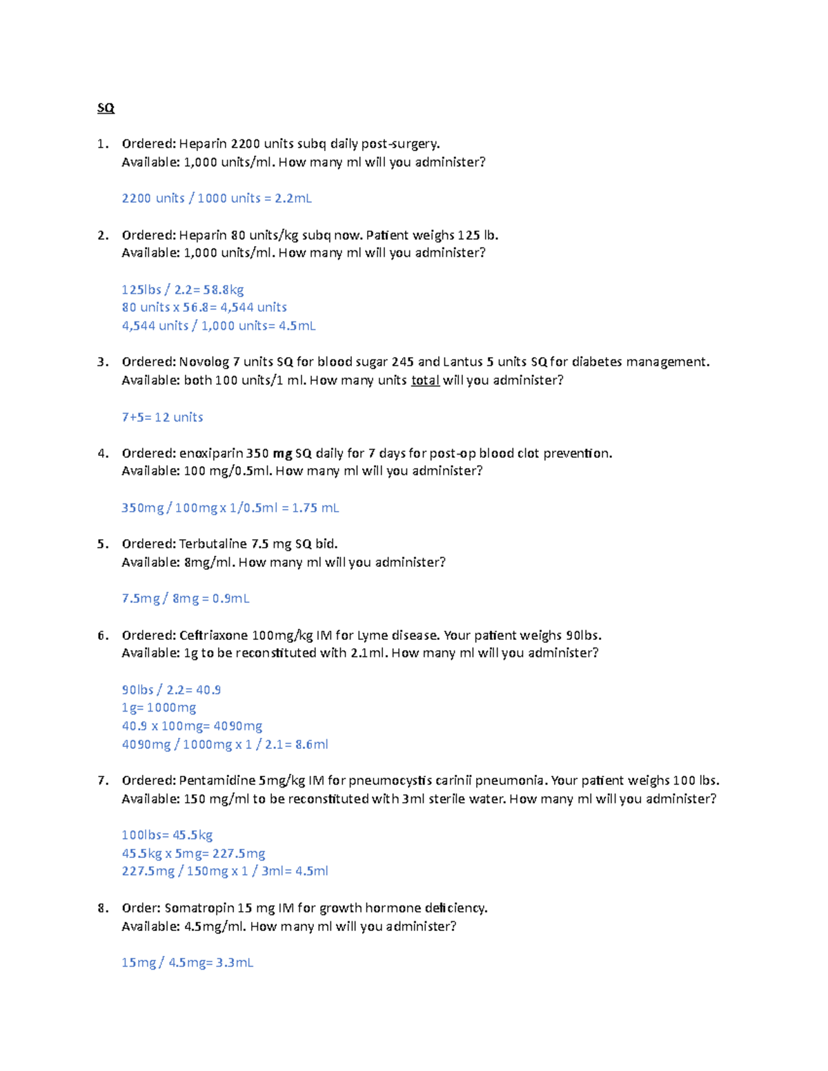 Injection 3 - med math practice - SQ Ordered: Heparin 2200 units subq ...