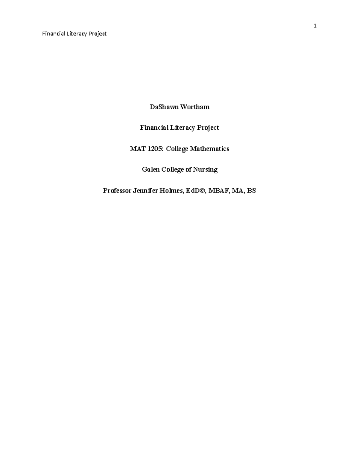 Financial Literacy Project - Financial Literacy Project DaShawn Wortham ...