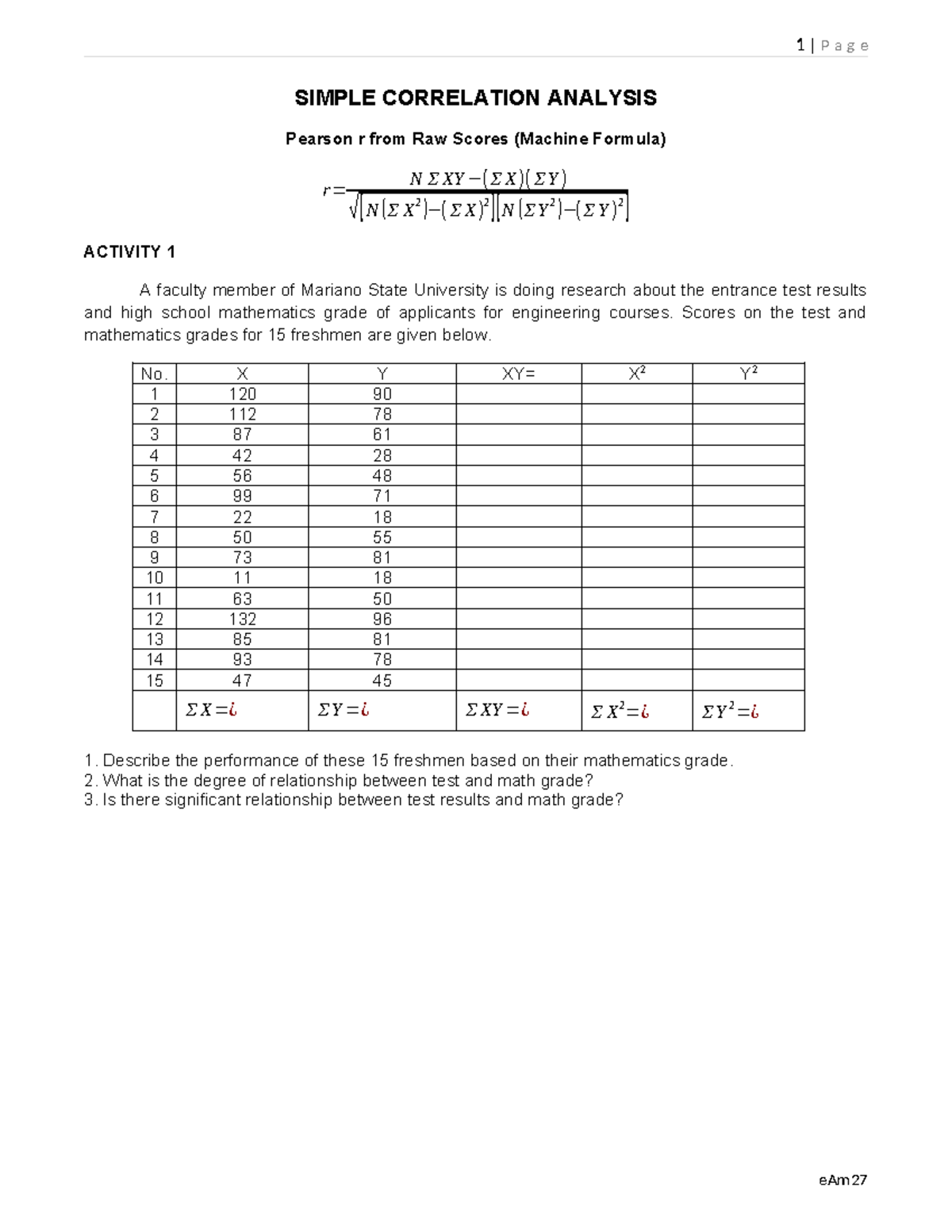 STAT - SIMPLE CORRELATION ANALYSIS ####### Pearson r from Raw Scores ...