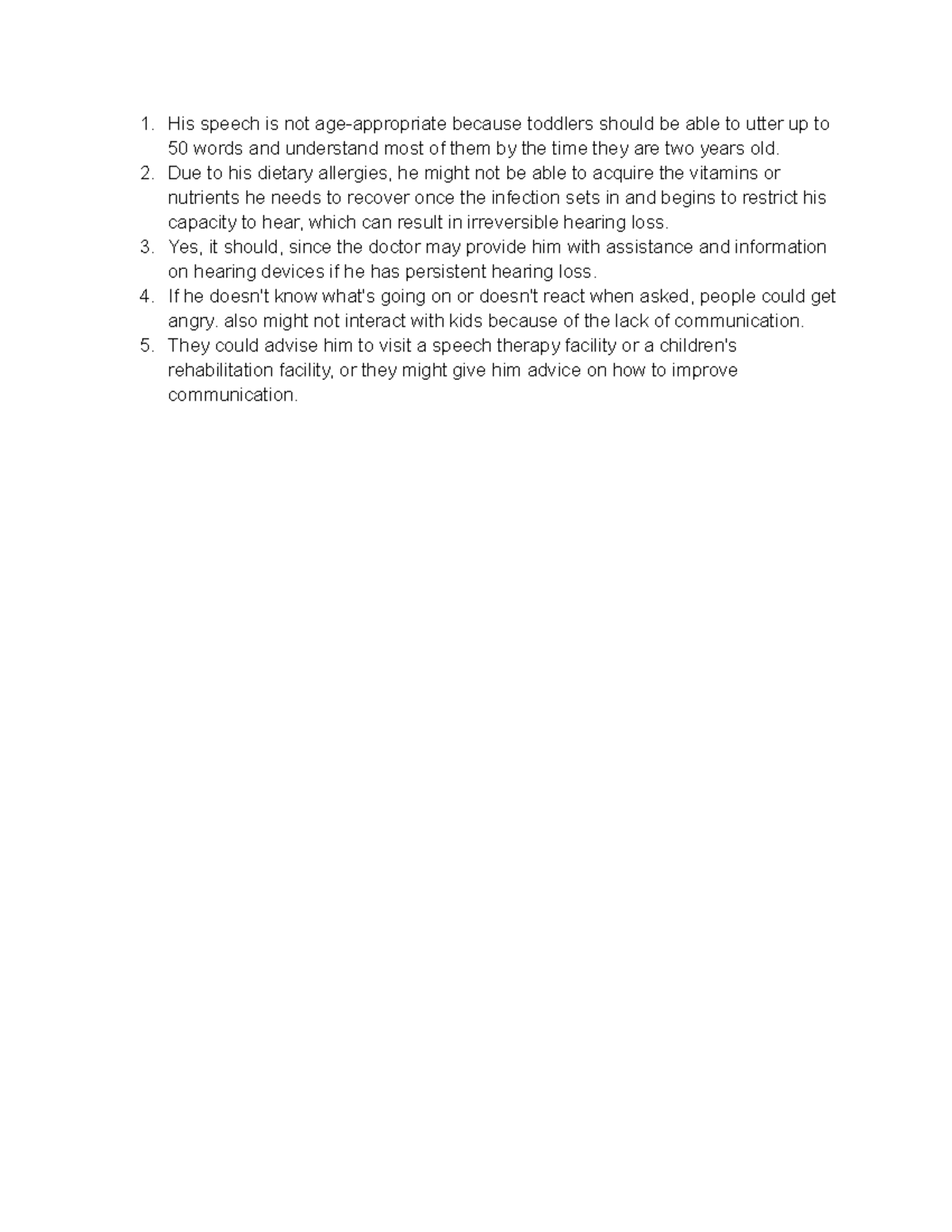 Week 4 - Speech Development Case Study - His speech is not age ...