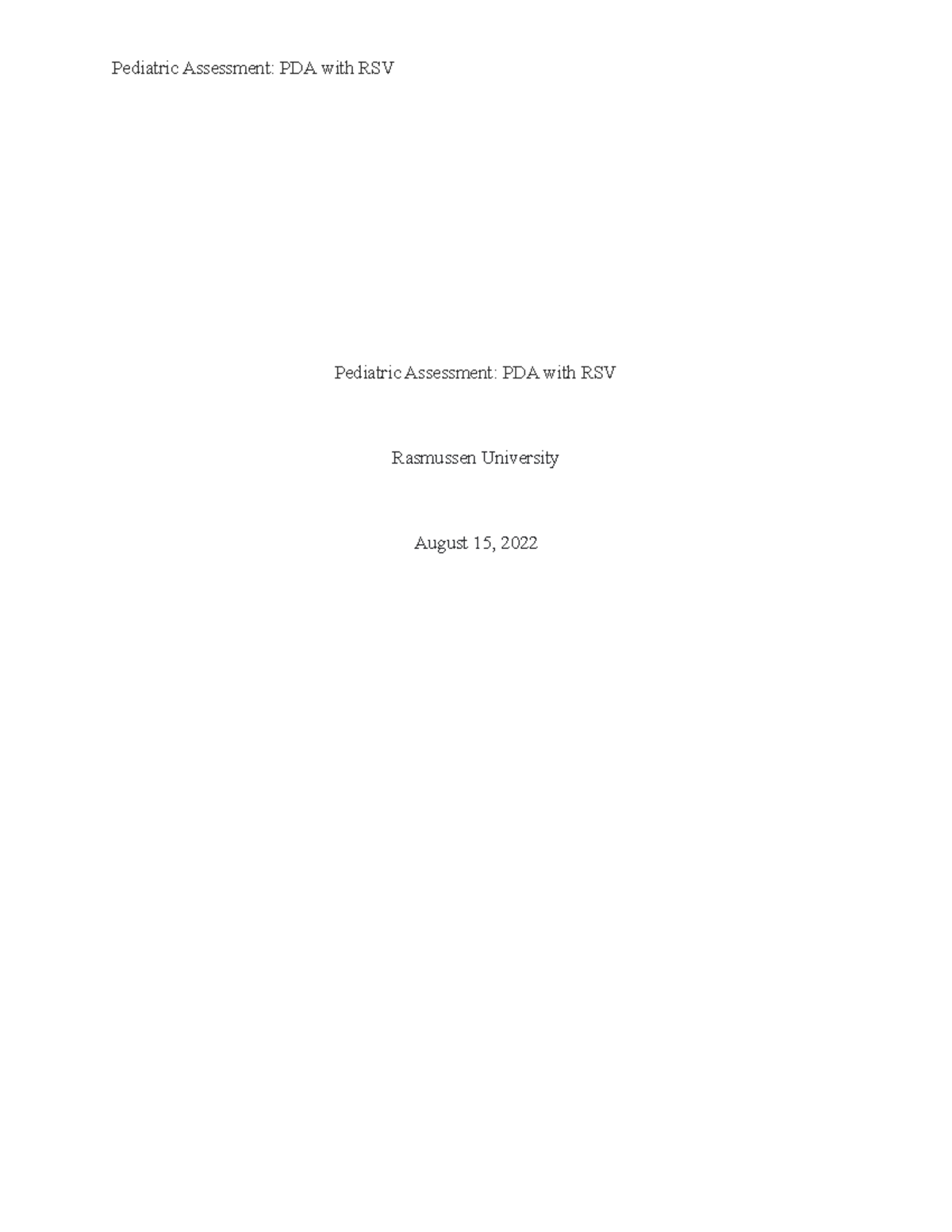 Maternal week 7 - Desktop-BP140E9 - Pediatric Assessment: PDA with RSV Rasmussen University ...
