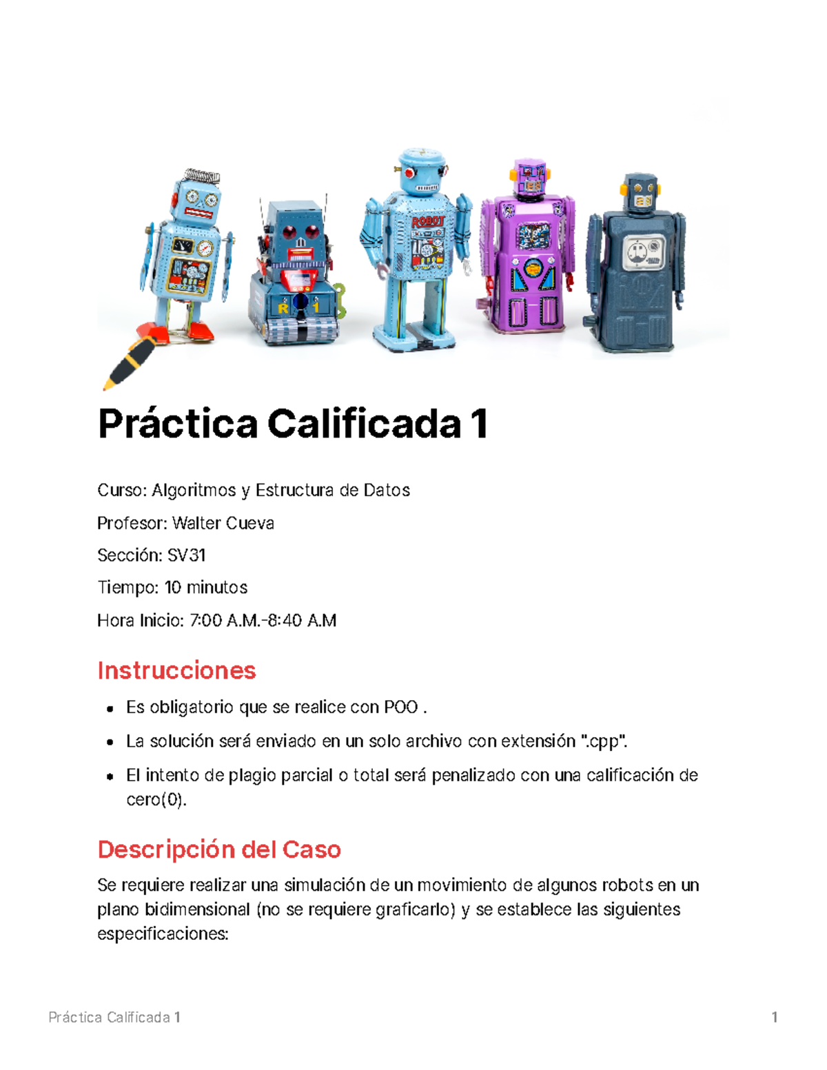 Pc1 2020 Algoritmos Y Estructura De Datos Práctica Calificada 1 1 U