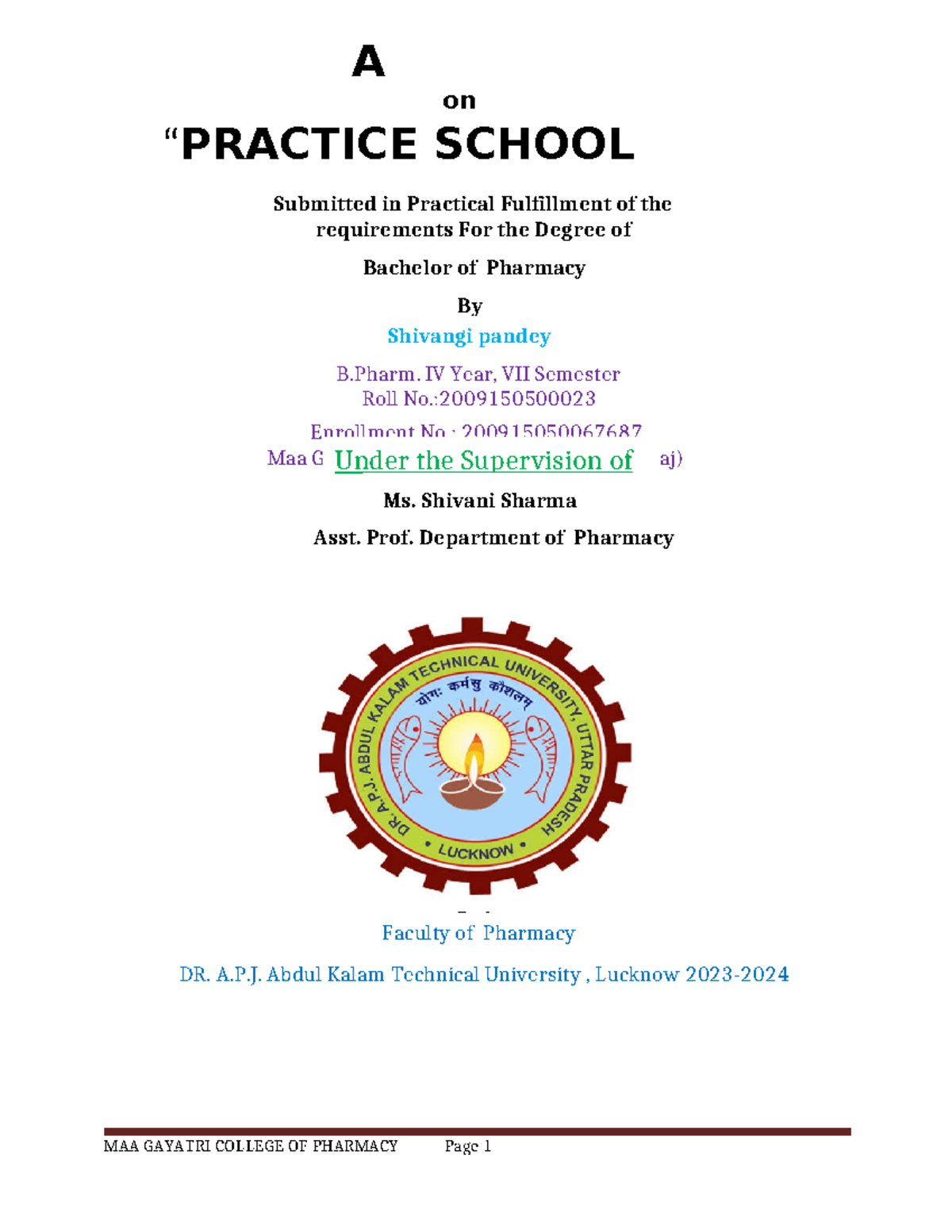 Shivam practice school project final - A “PRACTICE SCHOOL (BP706PS)”Submitted in Practical - Studocu