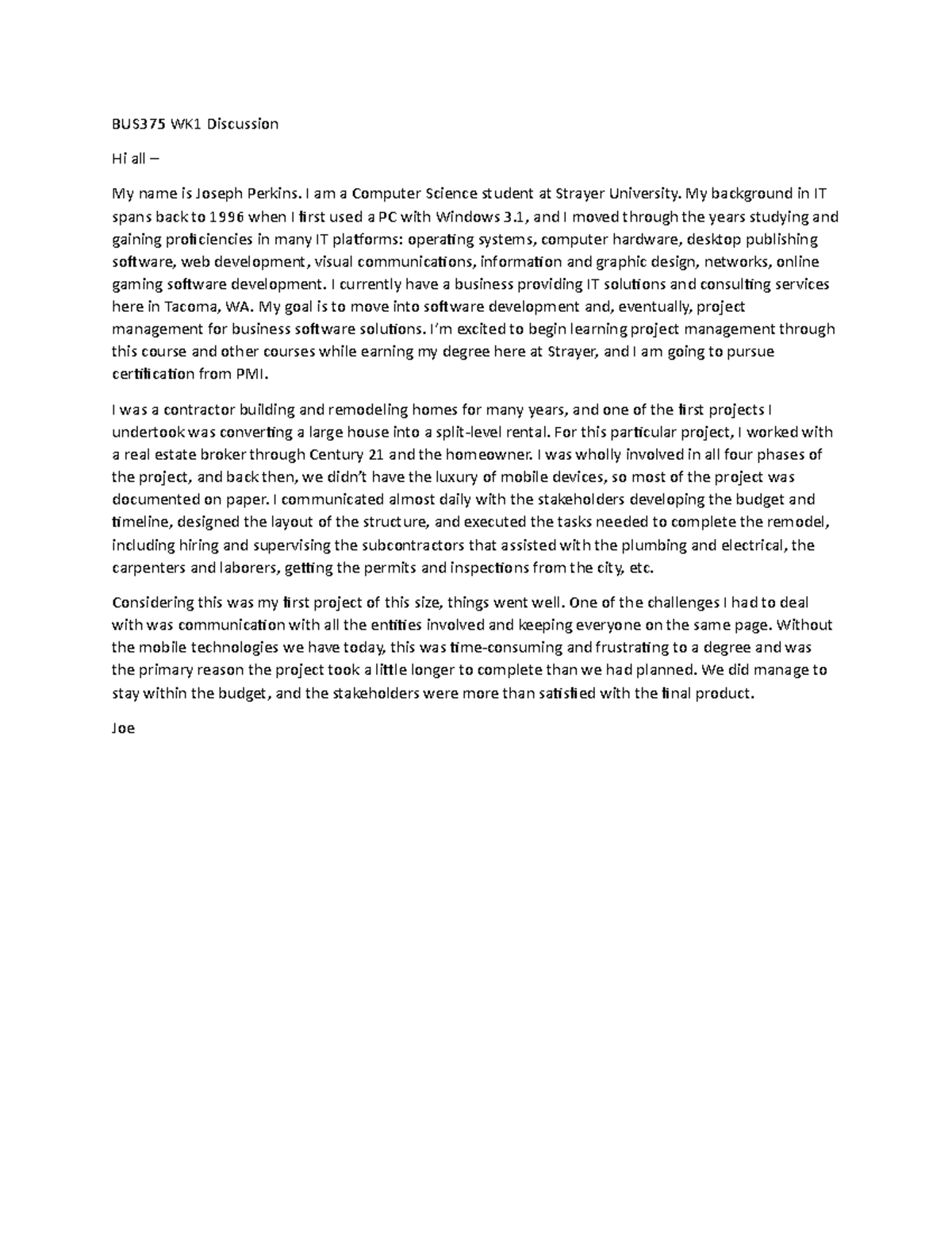 BUS375 WK1 Discussion - I am a Computer Science student at Strayer ...