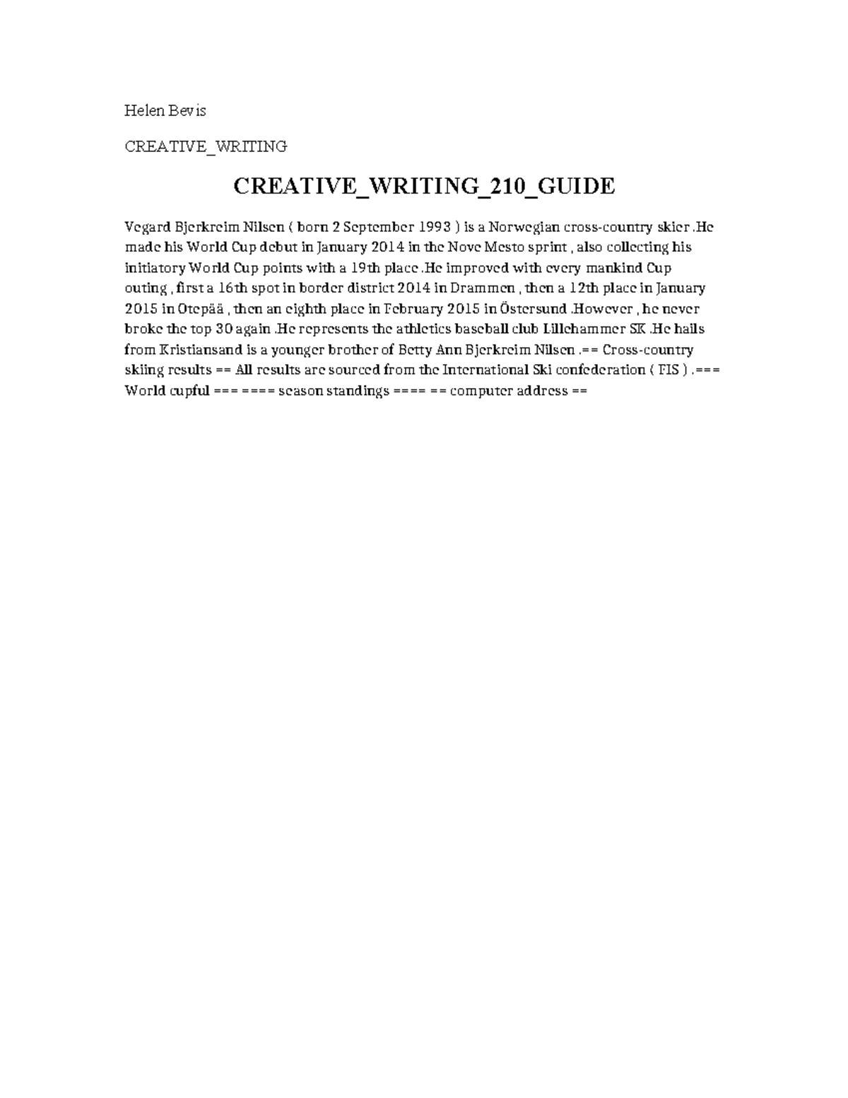 Creative Writing 210 Guide - Helen Bevis CREATIVE_WRITING CREATIVE ...