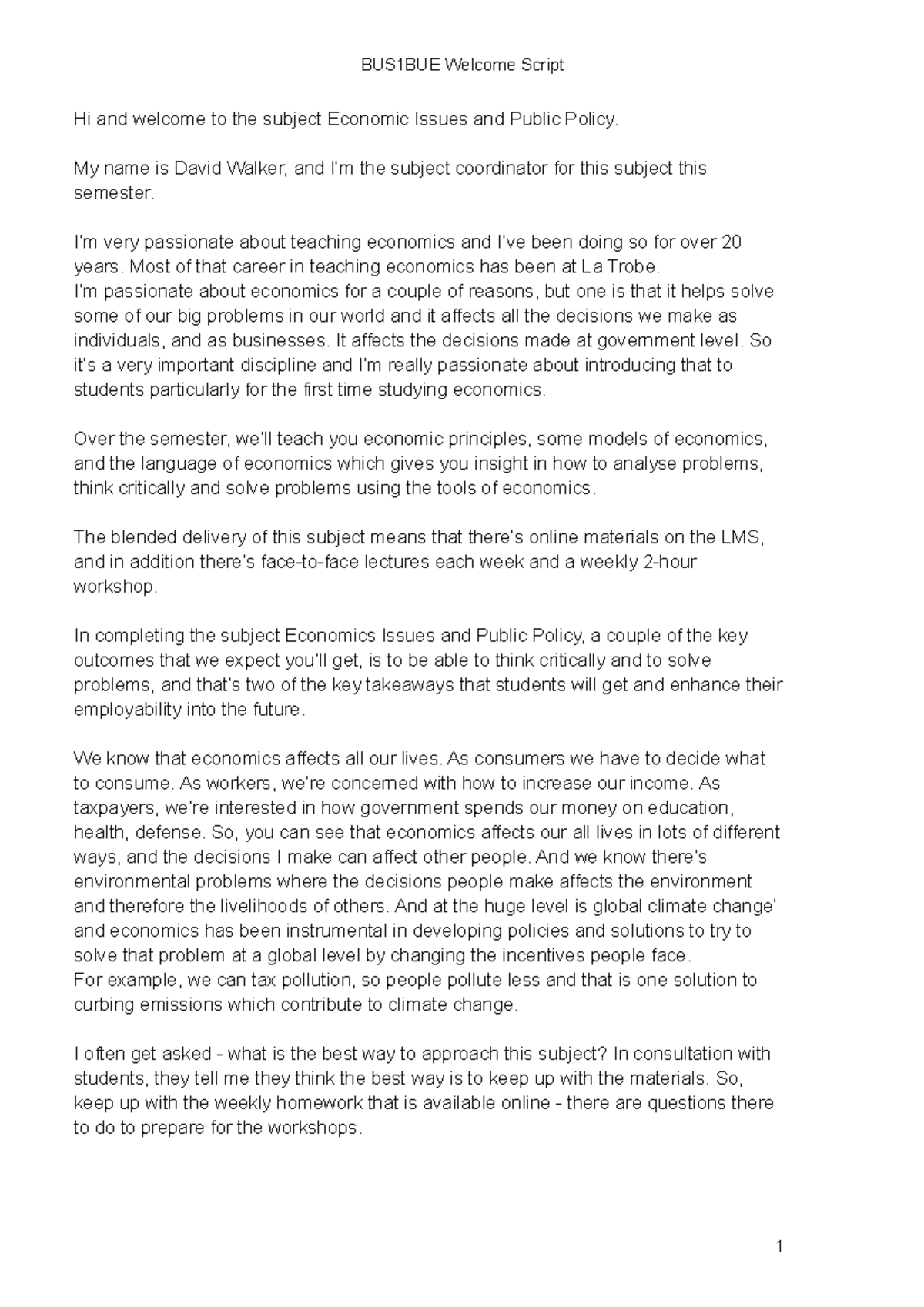 Homework 11 - best - BUS1BUE Welcome Script Hi and welcome to the ...