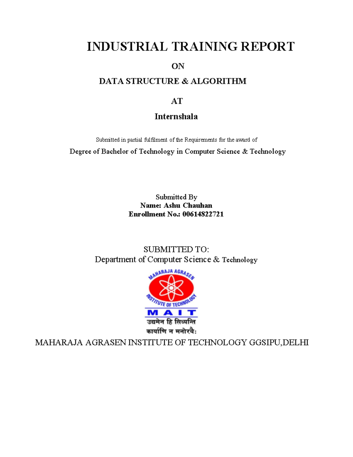 Industrial Training Report - INDUSTRIAL TRAINING REPORT ON DATA STRUCTURE & ALGORITHM AT - Studocu