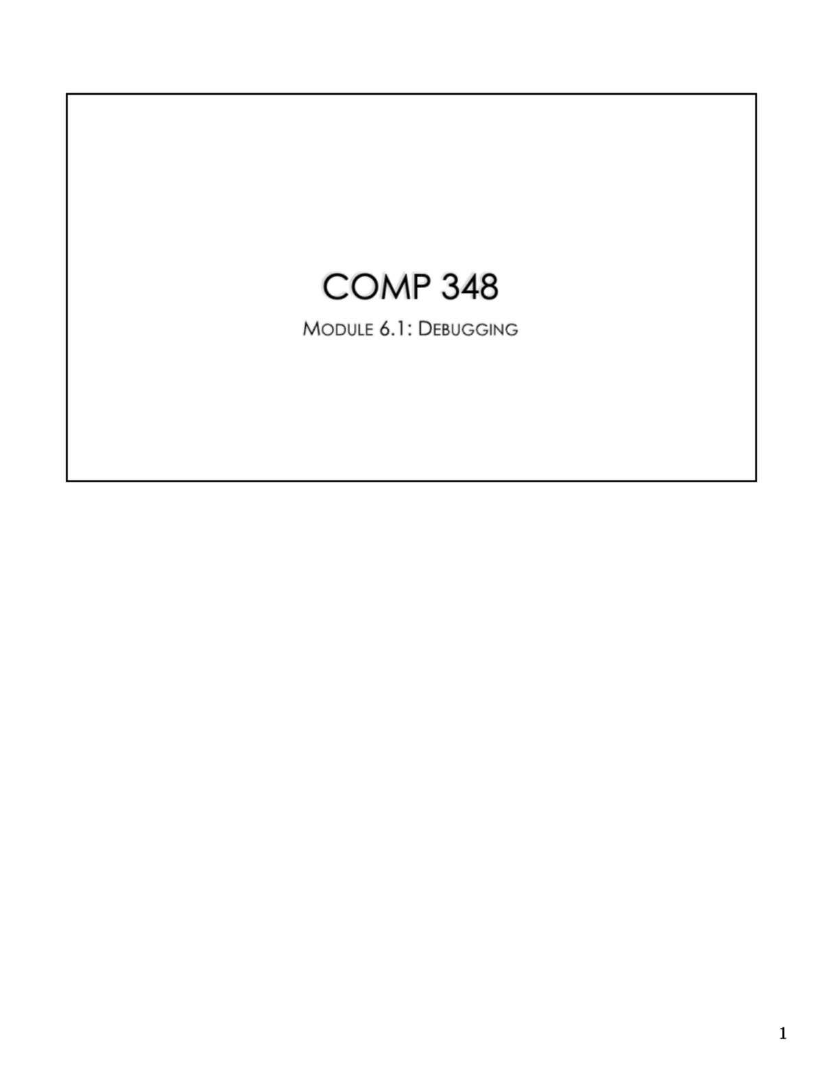 Module 61 Debugging In C Comp 348 Module 6 Debugging 1 2 Module 6