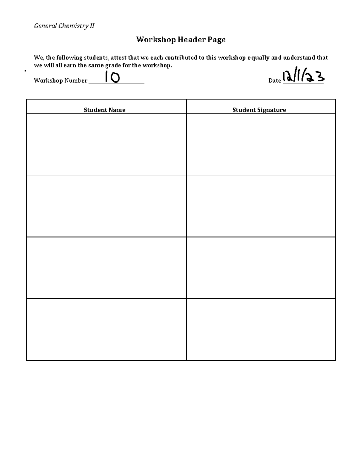 W10 Kinetics - Workshop Header Page We, the following students, attest ...