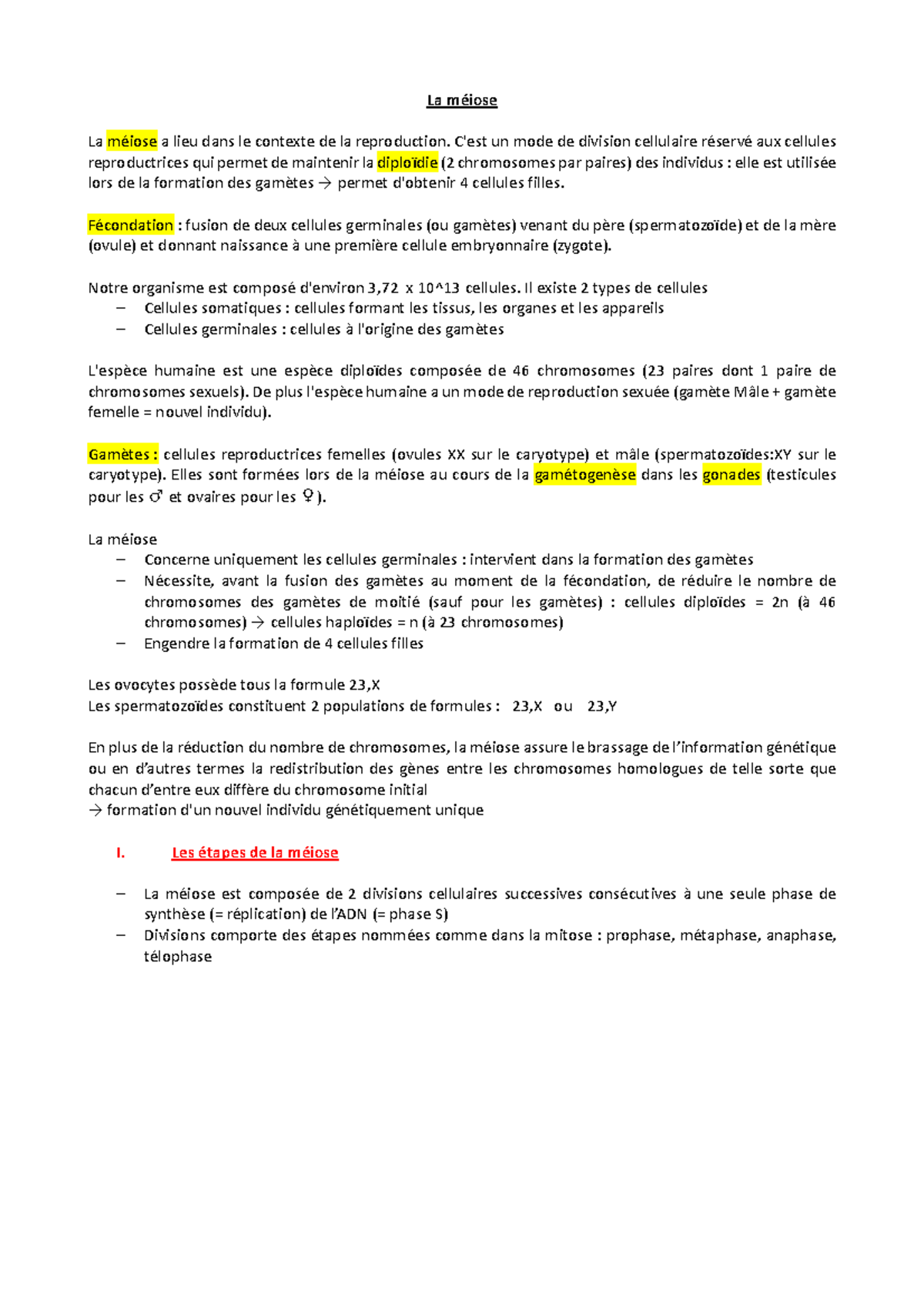 La méiose - Note de cours de Bac Médecine à l'ULB - La méiose La méiose ...