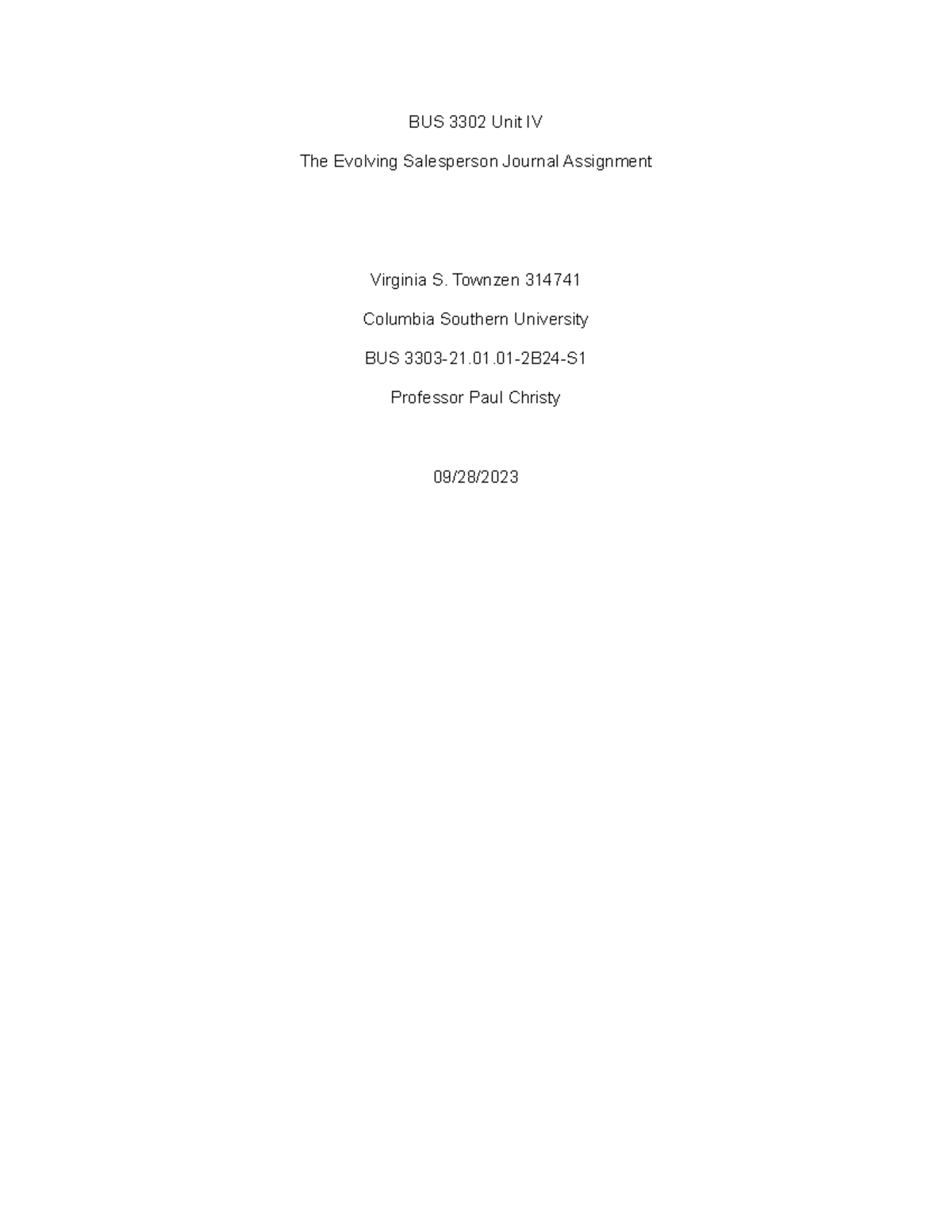 BUS 3302 Unit IV Assignment - BUS 3302 Unit IV The Evolving Salesperson Journal Assignment ...