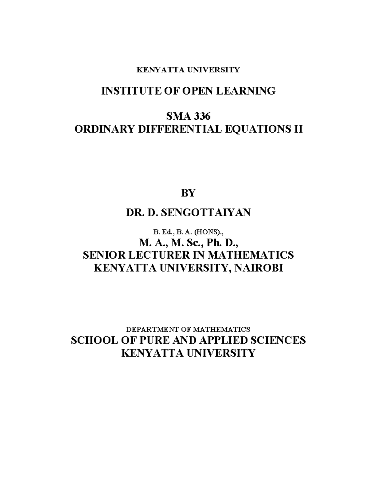 Sma 336 - Ode II - KENYATTA UNIVERSITY INSTITUTE OF OPEN LEARNING SMA ...