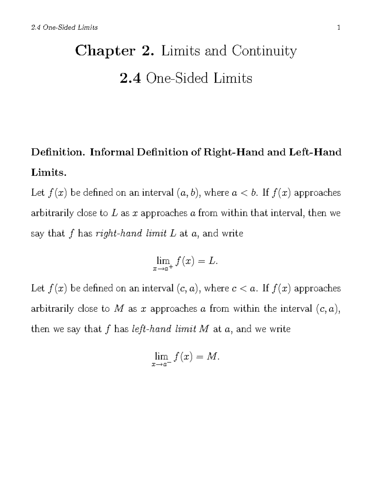 Section 2.4- One-Sided Limits - Chapter 2. Limits and Continuity 2 One-Sided Limits Definition ...