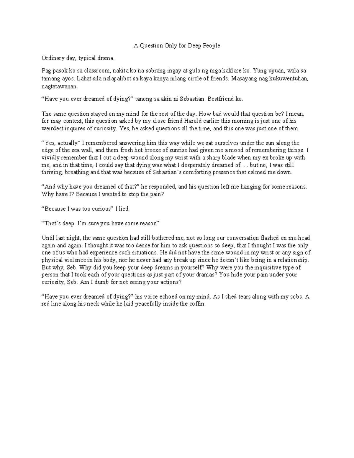 A Question Only for Deep People - A Question Only for Deep People ...