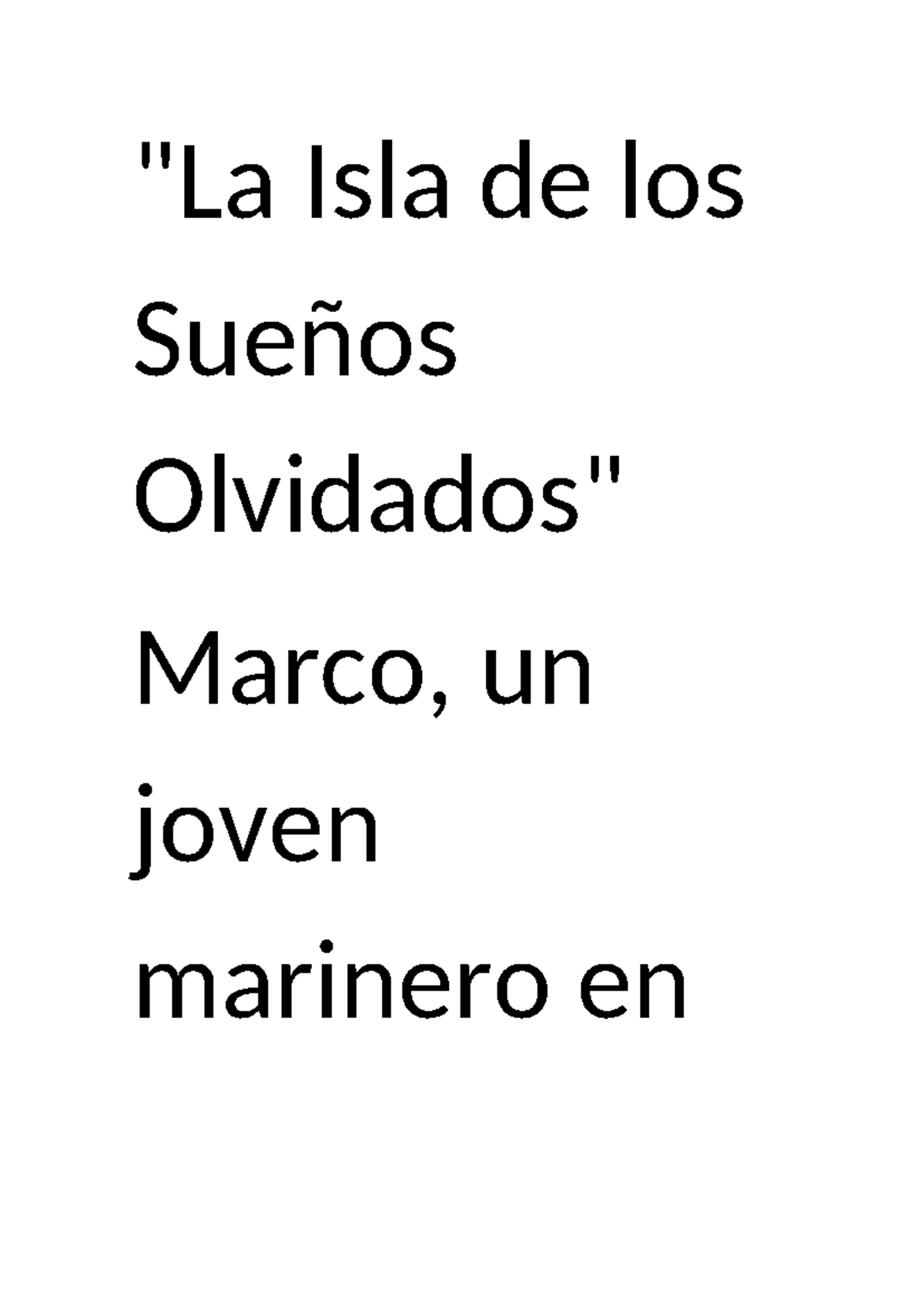 La Isla de los Sueños Olvidados - Taller Del Lenguaje 1 - "La Isla de ...