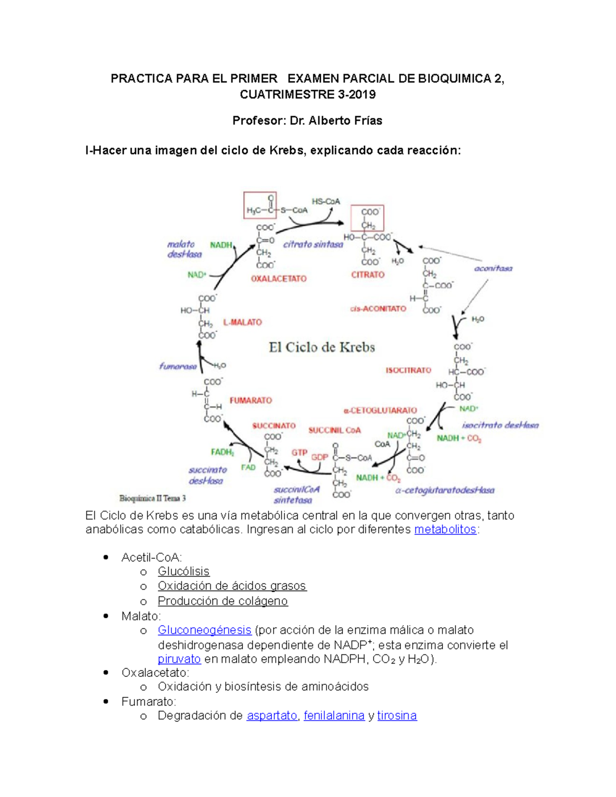 Trabajo Bioquimica 2 - PRACTICA PARA EL PRIMER EXAMEN PARCIAL DE ...