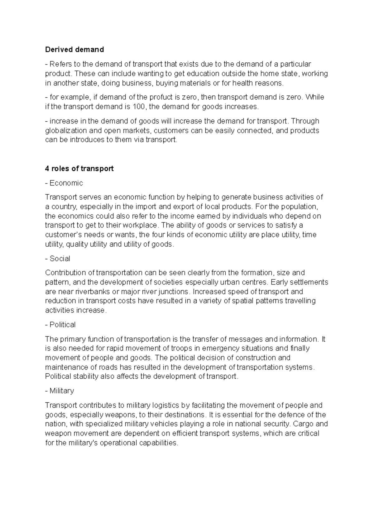 Tpt exercise - Derived demand Refers to the demand of transport that ...