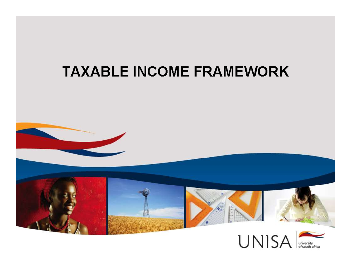 LU 1 Taxable income framework - TAX3702 - TAXABLE INCOME FRAMEWORK ...