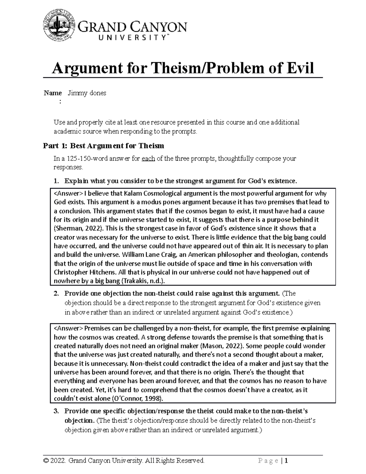 PHI 103 RS T3Argumentfor Theism Problemof Evil - Argument for Theism/Problem of Evil Name ...