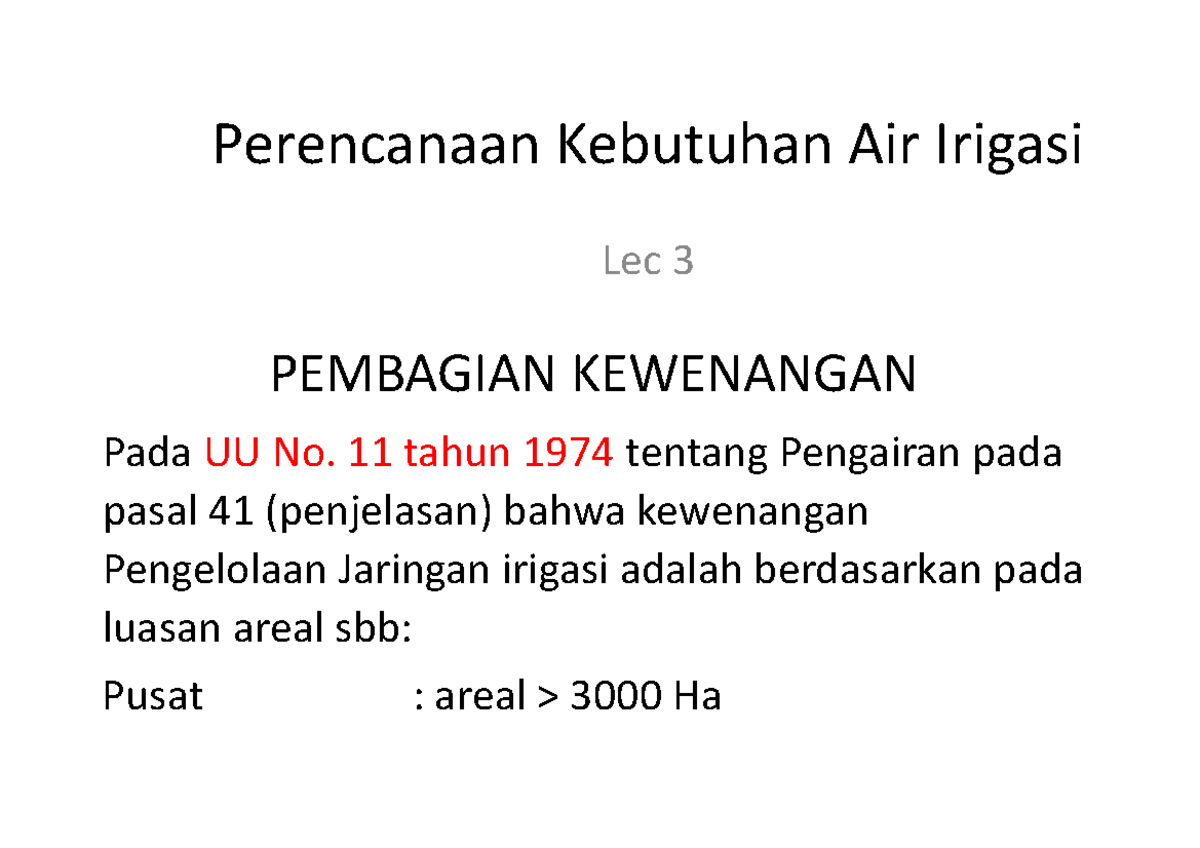 Perencanaan Kebutuhan Air Irigasi Lec 3 - Perencanaan Kebutuhan Air ...