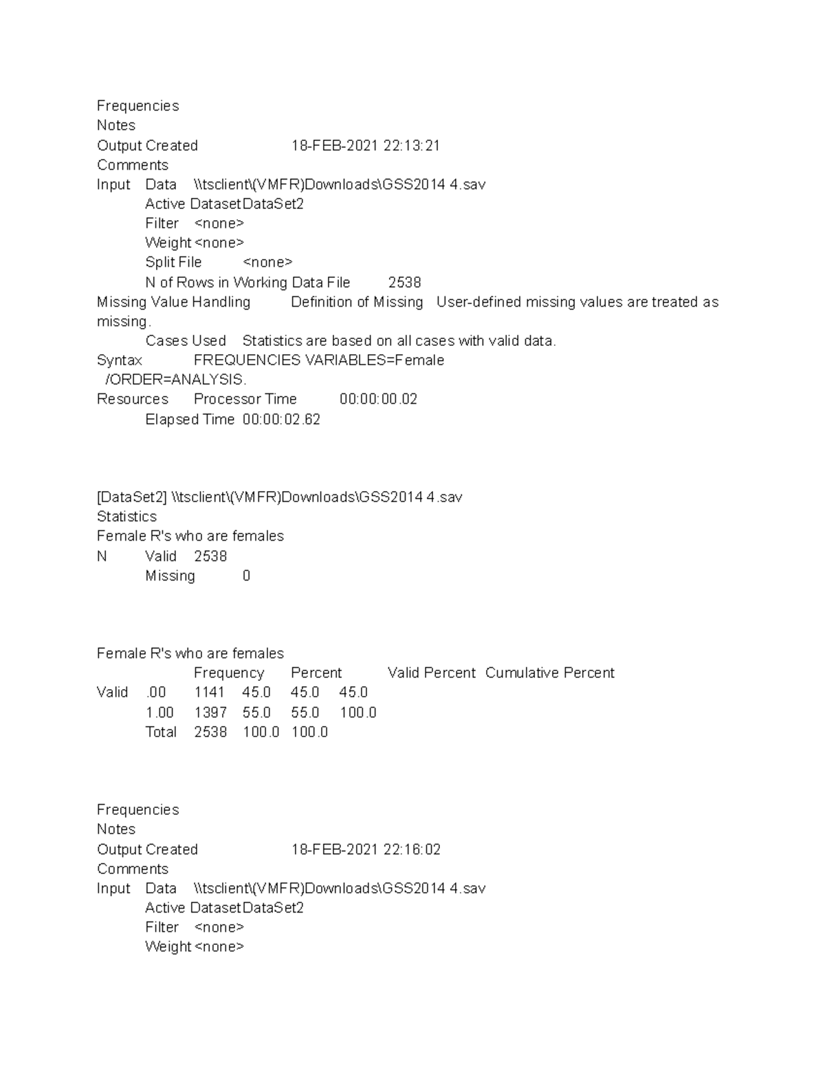 Lab assignment 4 - Frequencies Notes Output Created 18-FEB-2021 22:13 ...