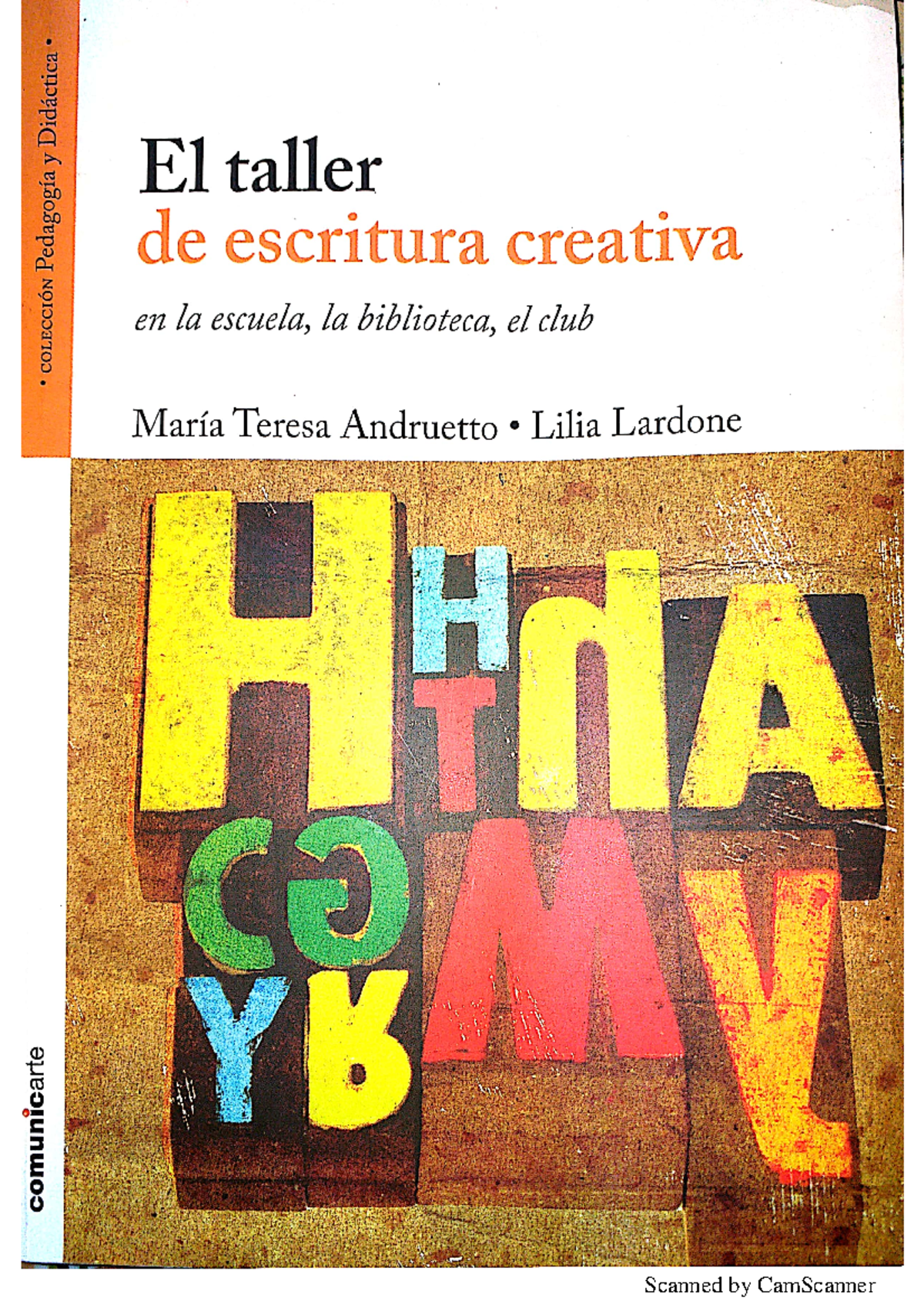 El taller de escritura creativa- Andruetto Lardone - Estudios ...