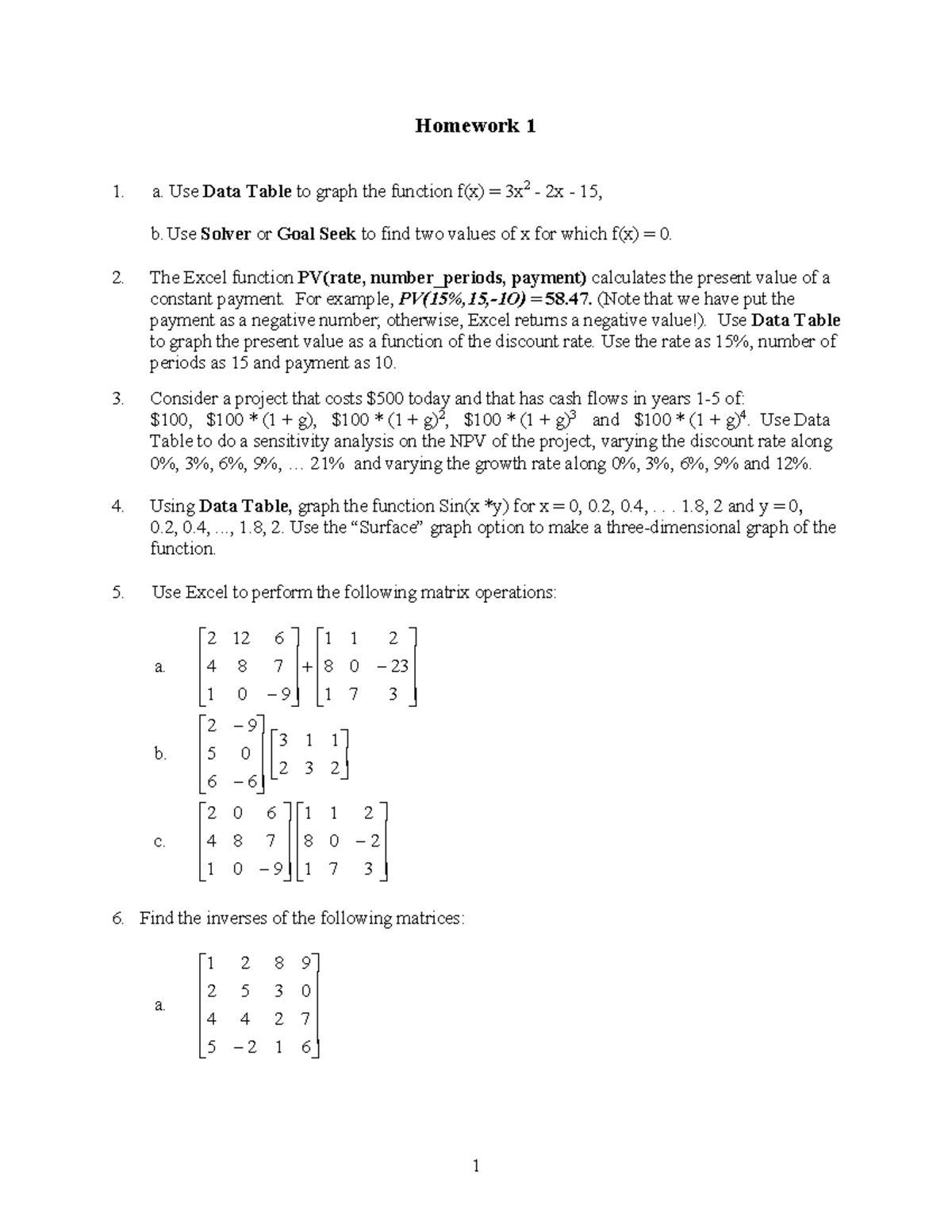 HW1 - Lectures notes - 1 Homework 1 a. Use Data Table to graph the ...