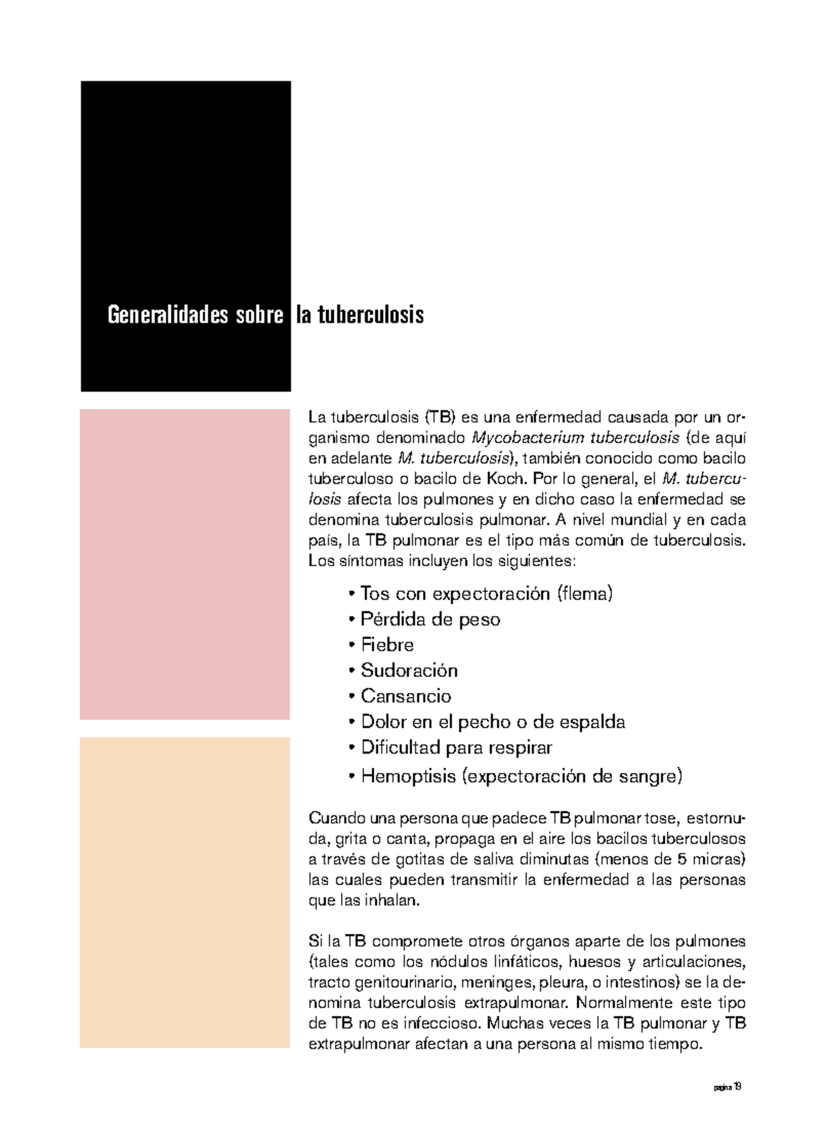TBC 1 - tipos de tbc - página 1 La tuberculosis (TB) es una enfermedad ...