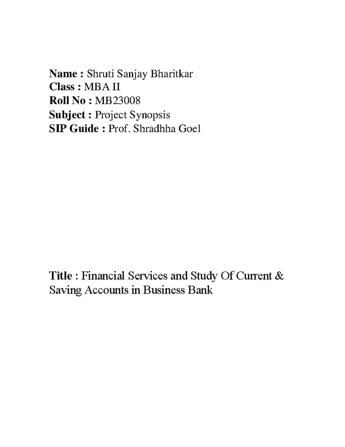 Synopsis Shruti - ffffffffffffffffffffffffffffff - Name : Shruti Sanjay ...