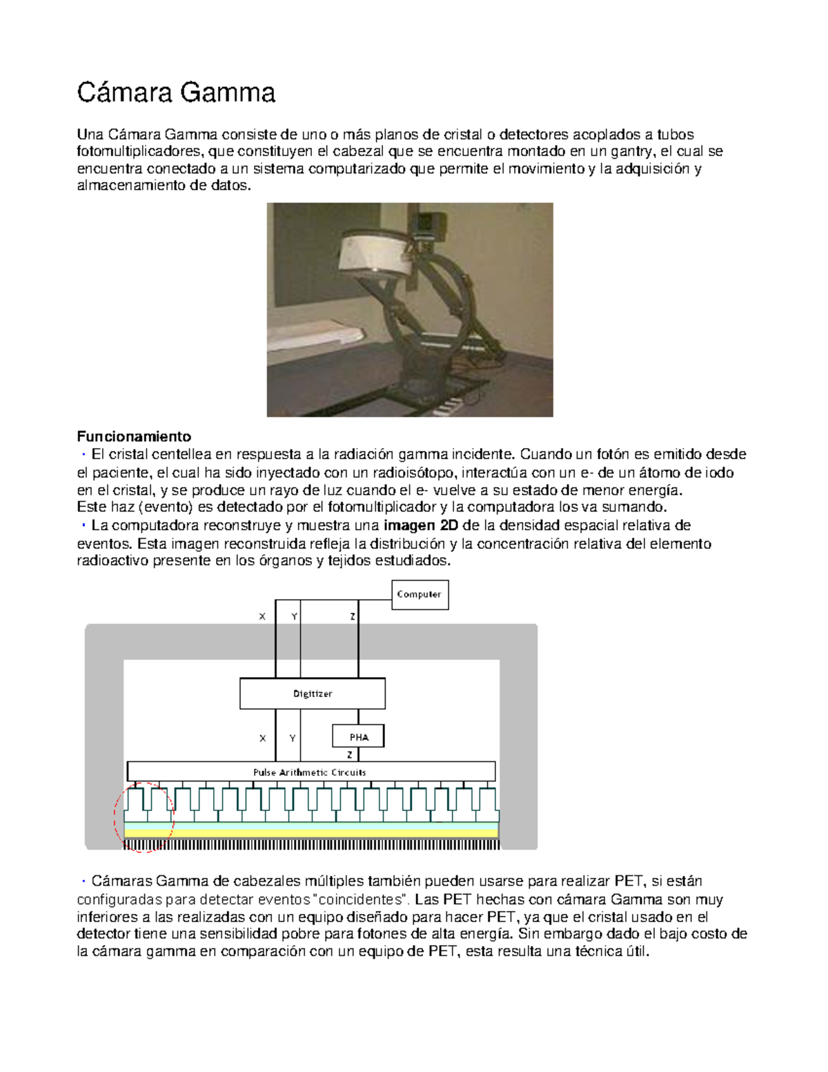 Resumen Equipos - Cámara Gamma Una Cámara Gamma consiste de uno o más ...