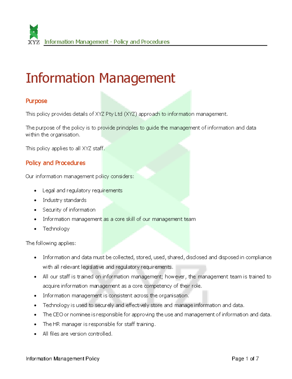 Information Management Policy - Information Management Purpose This policy provides details of ...