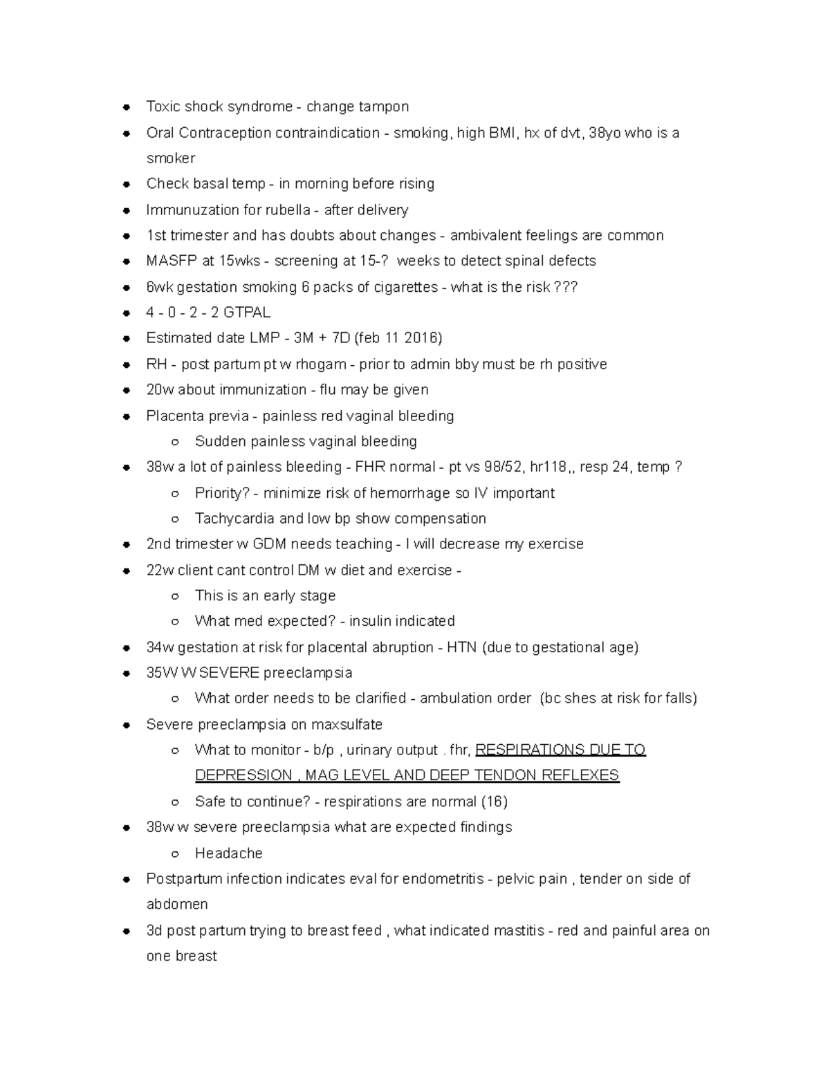 Exam 2 Maternal Newborn - Toxic shock syndrome - change tampon Oral ...
