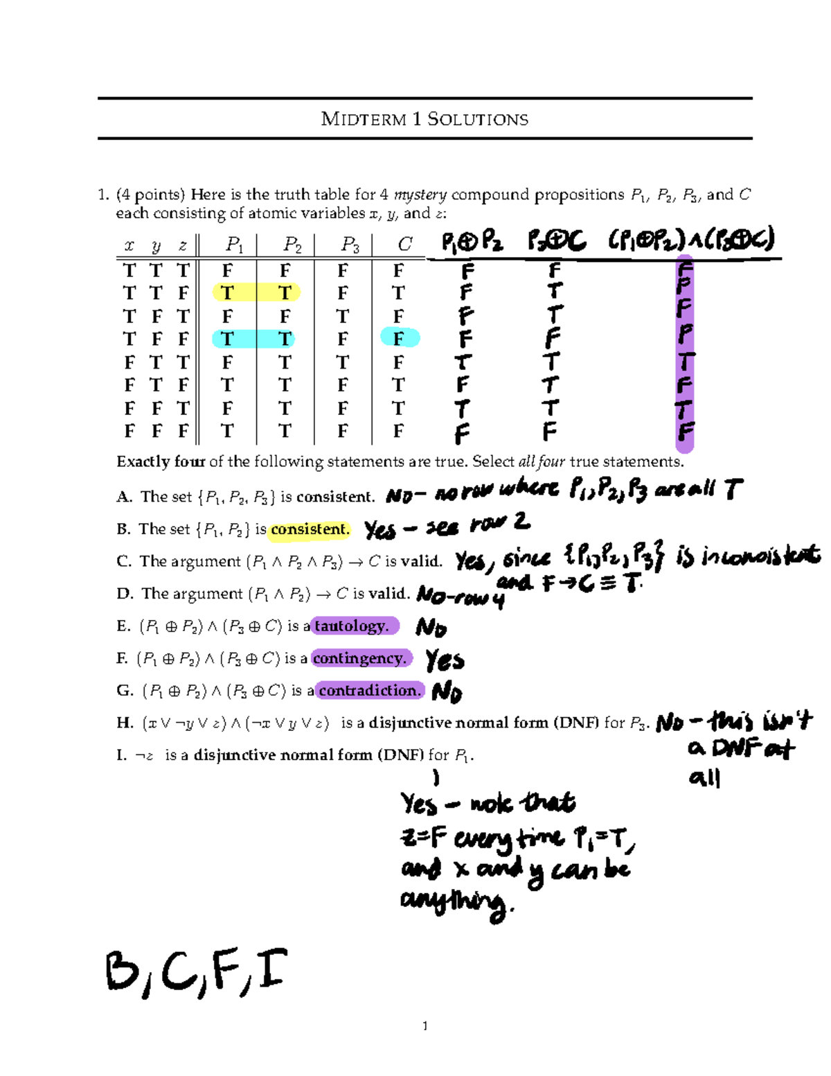 MAT 1348 Midterm 1 Solutions - MIDTERM 1 SOLUTIONS (4 points) Here is the truth table for 4 ...
