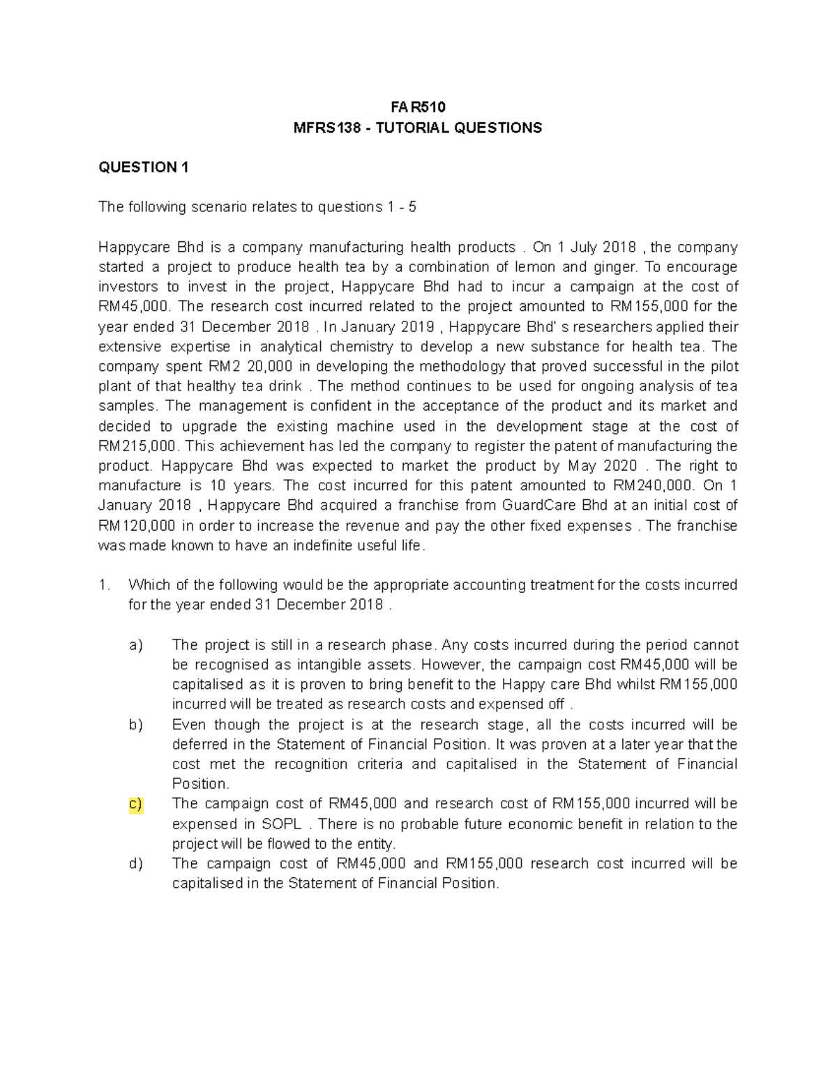 Tutorial Questions MFRS138 Intangible Assests - FAR MFRS138 - TUTORIAL ...
