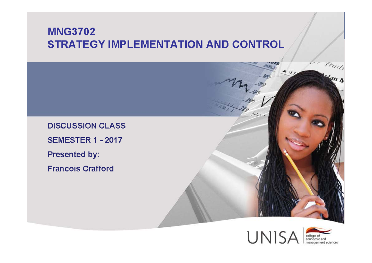 MNG3702 S1 2017 Discussion class slides 28 April - MNG STRATEGY ...