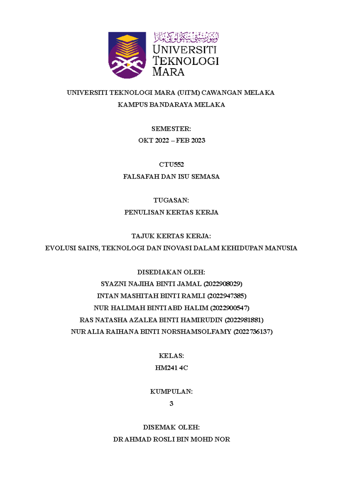 Report CTU552 - UNIVERSITI TEKNOLOGI MARA (UiTM) CAWANGAN MELAKA KAMPUS ...