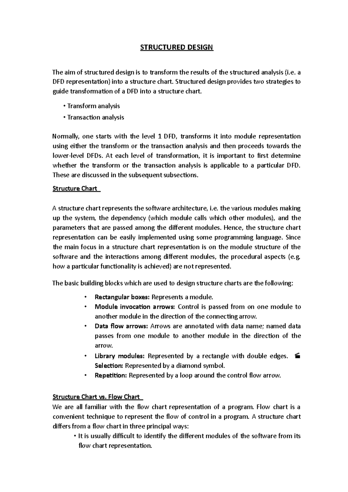 Structured Design - STRUCTURED DESIGN The aim of structured design is ...