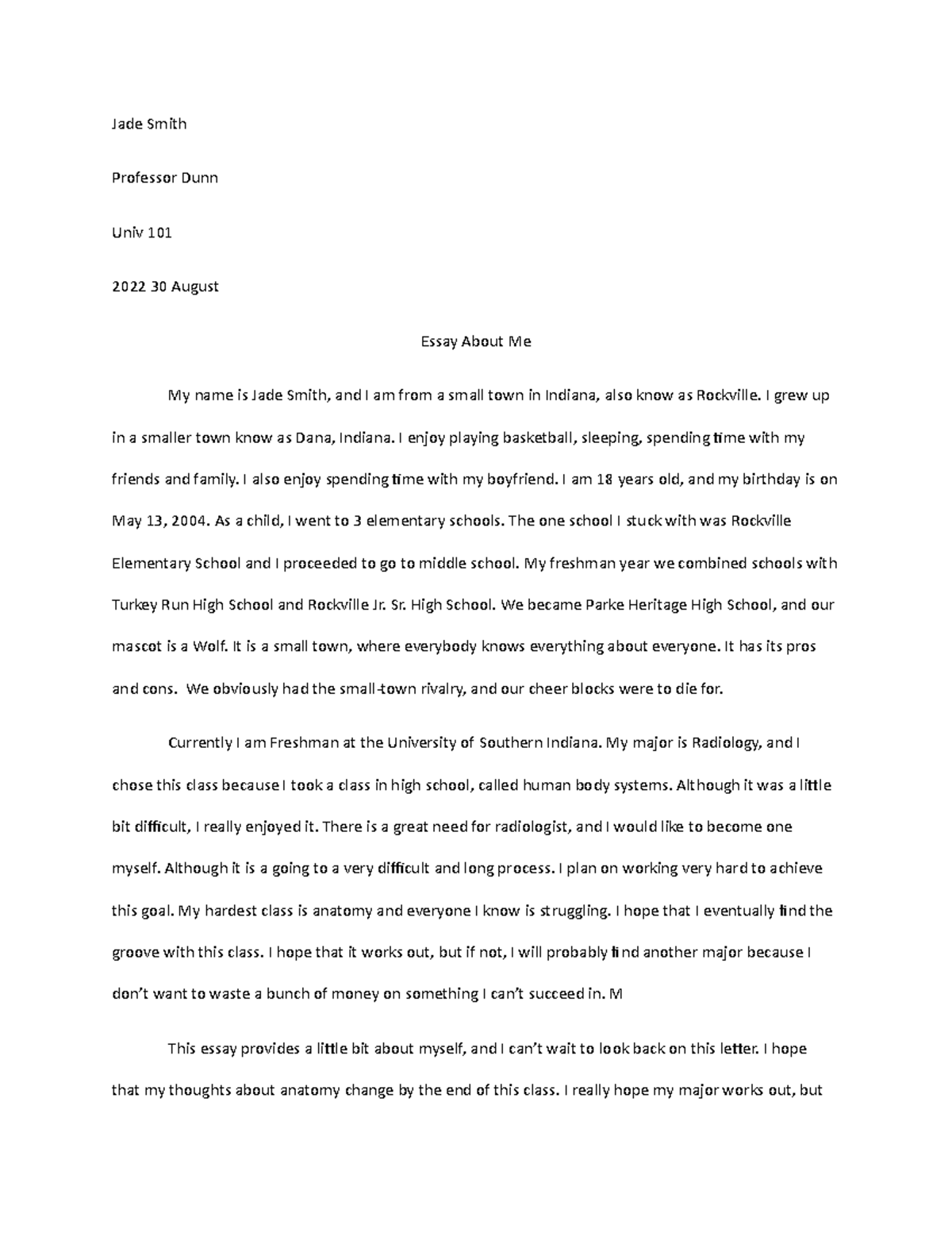 Essay about me - heather coy - Jade Smith Professor Dunn Univ 101 2022 ...