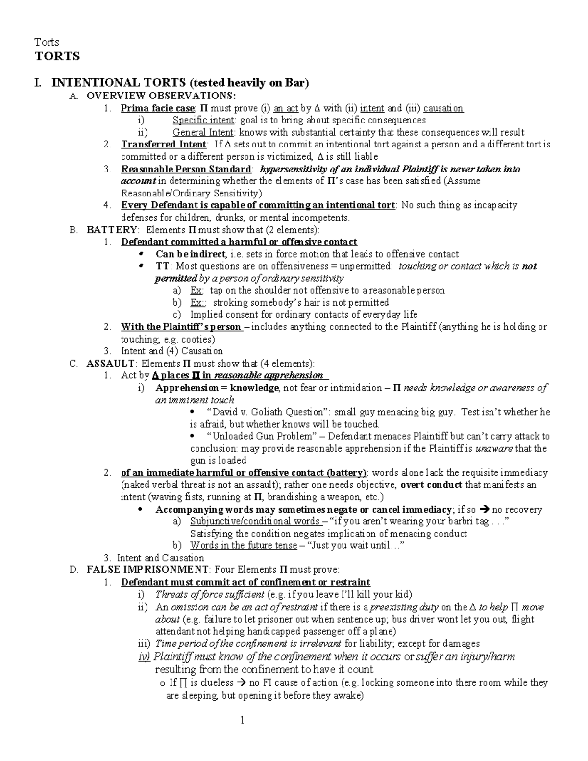 Torts outline - TORTS I. INTENTIONAL TORTS (tested heavily on Bar) A ...