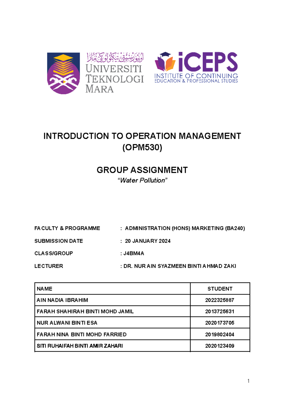 OPM530 Group Assignment - INTRODUCTION TO OPERATION MANAGEMENT (OPM530) GROUP ASSIGNMENT “Water ...