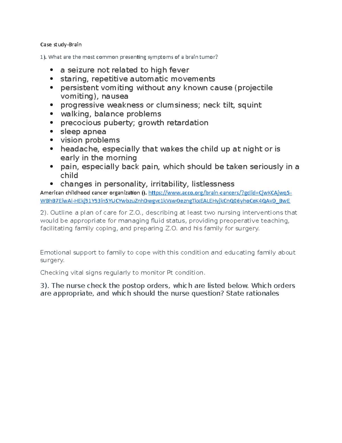 Brain - Case study-Brain 1). What are the most common presenting ...