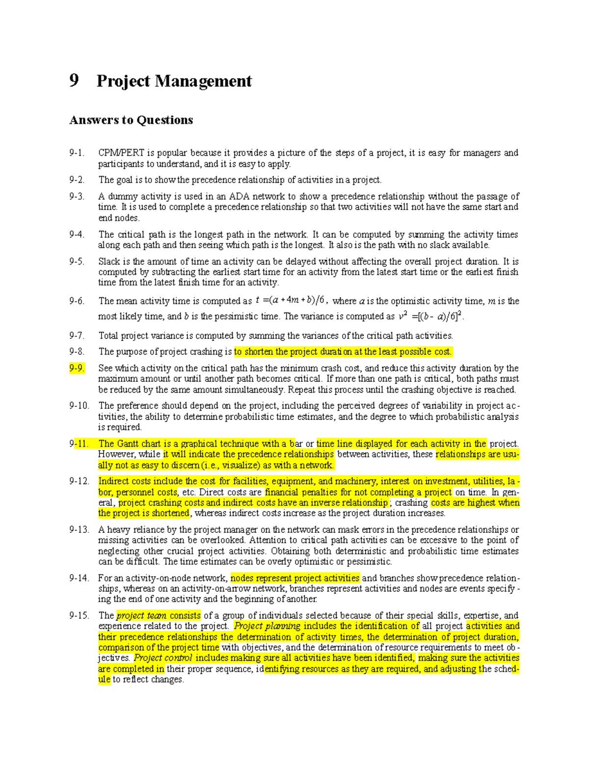 Ch09 solution manual - 9 Project Management Answers to Questions 9-1 ...