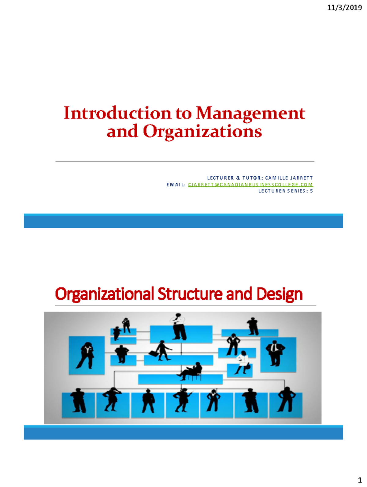 Lecture 5 - Read - Introduction to Management and Organizations L E C T ...